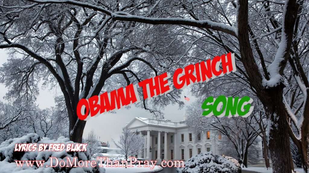 Obama-the-Grinch | Do More Than Pray